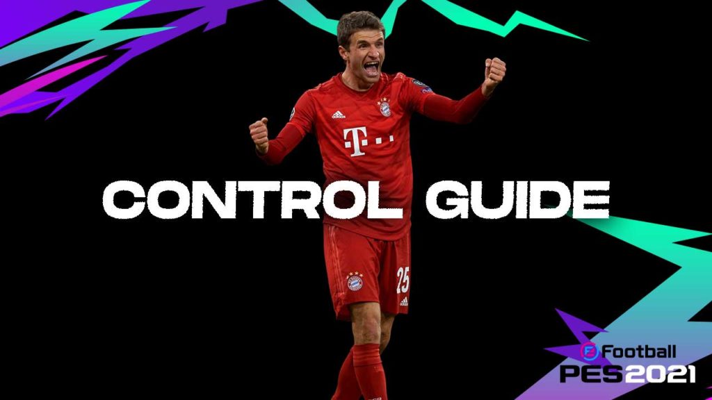 Controlos PES 2021: Guia Completo (Guarda-redes, Defesa e Ataque) na ...
