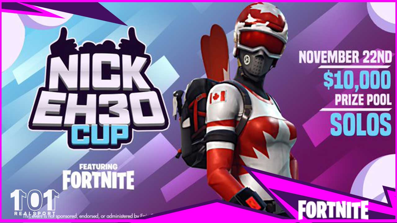 Fortnite Nick Eh 30 Cup: Registo, Datas, Prémios e mais | realgaming101.pt